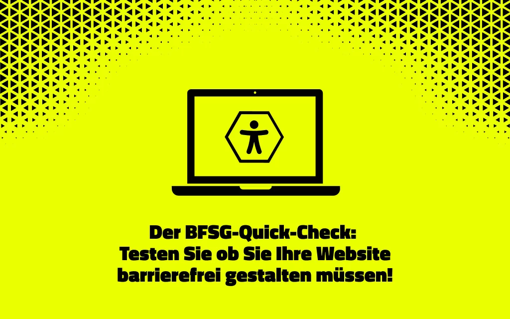 BFSG Check online: Muss meine Website barrierefrei sein?
